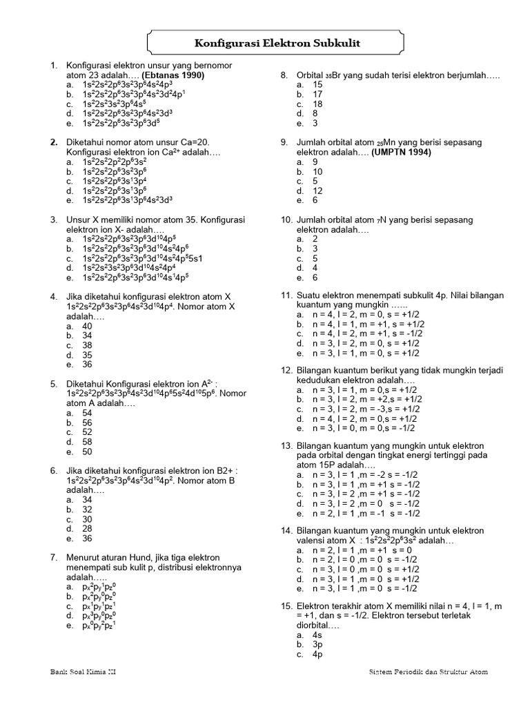 Latihan Soal Konfigurasi Elektron Subkulit Dan Bilangan Kuantum | PDF