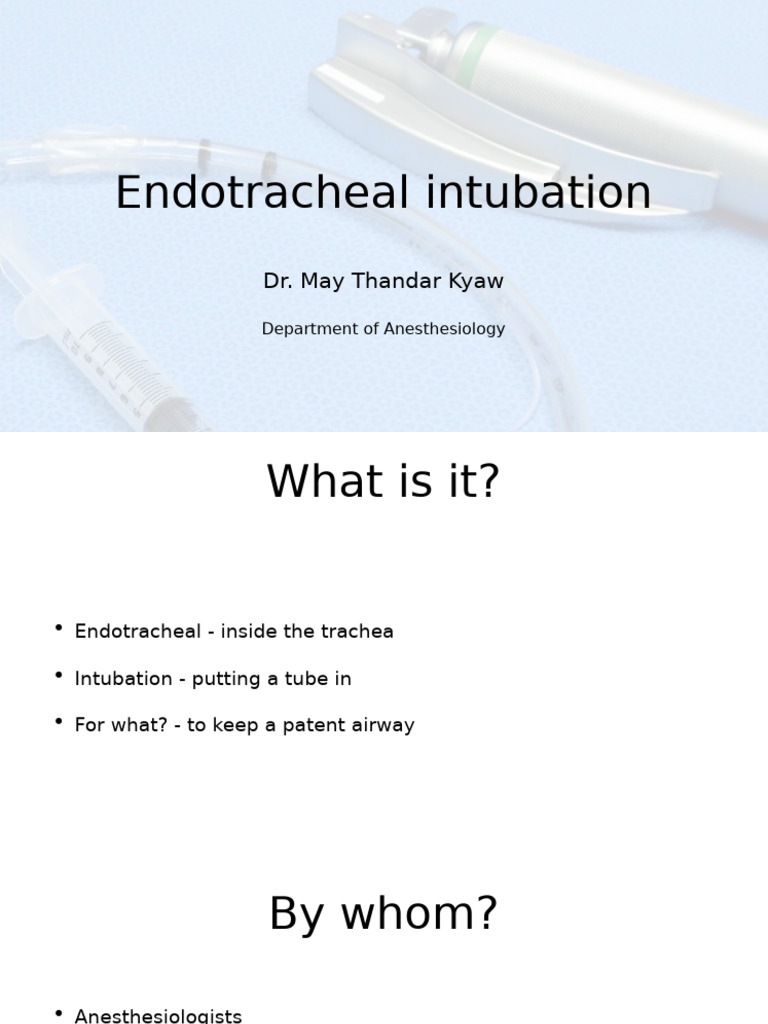 Endotracheal Intubation Procedure Guide | PDF | Anesthesia | Medicine