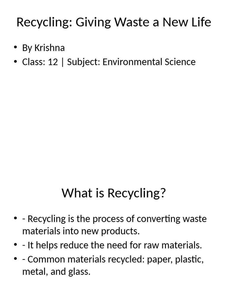 Recycling Presentation by Krishna | PDF