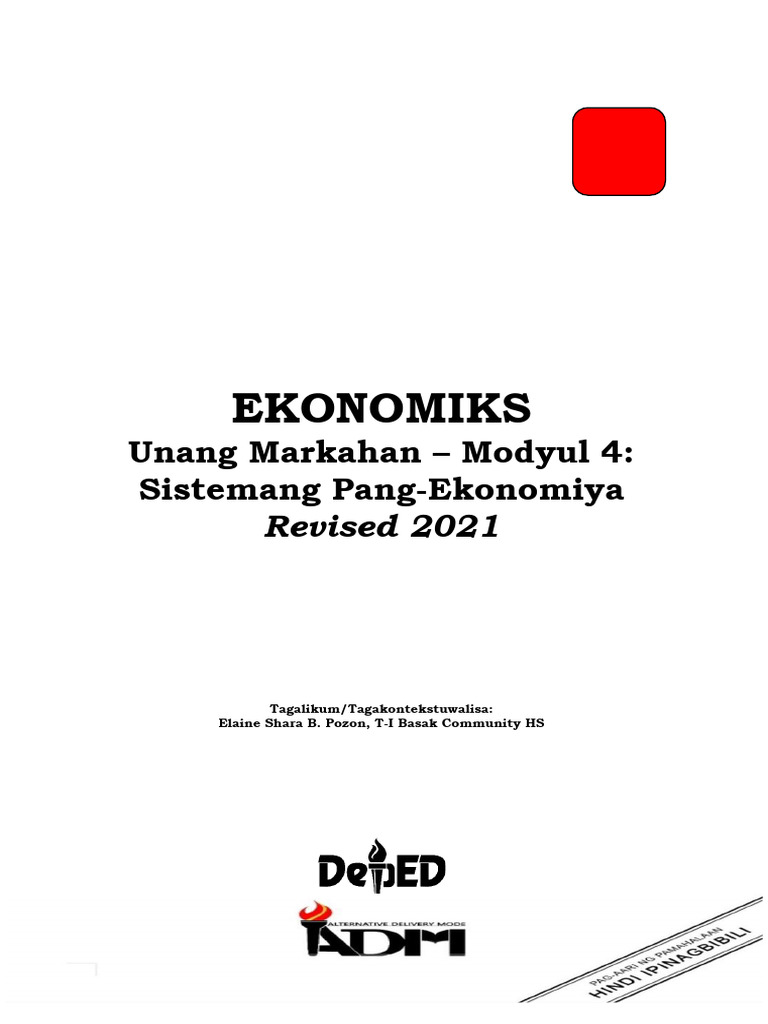 Ekonomiks: Unang Markahan Modyul 4: Sistemang Pang-Ekonomiya | PDF