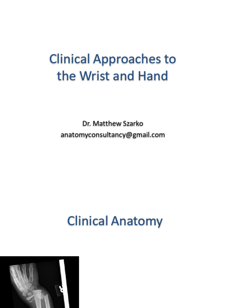 Clinical Anatomy of the Wrist and Hand | PDF | Hand | Thumb