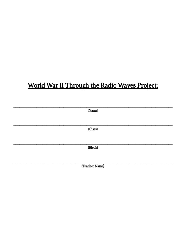 World War II Through The Radio Waves TEMPLATE | PDF