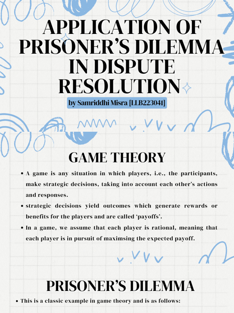 Prisoner's Dilemma in Dispute Resolution | PDF | Game Theory | Social ...