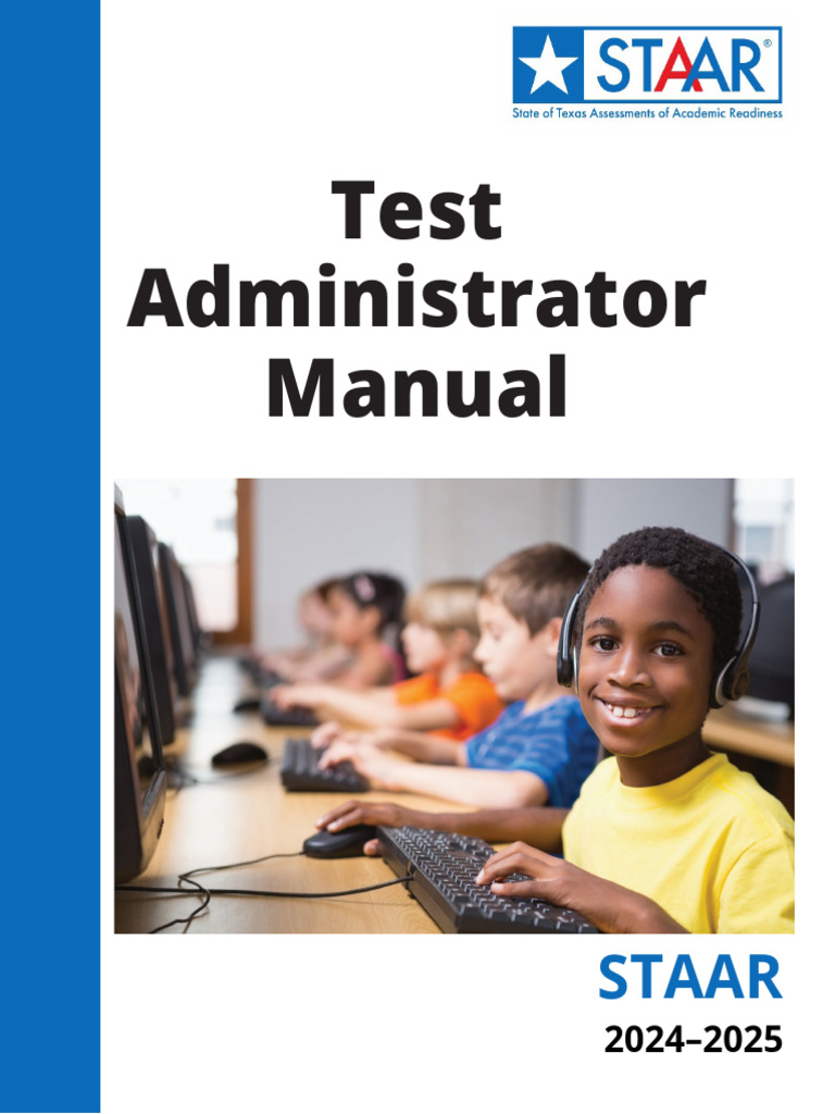 2025 Staar Test Administrator Manual | PDF