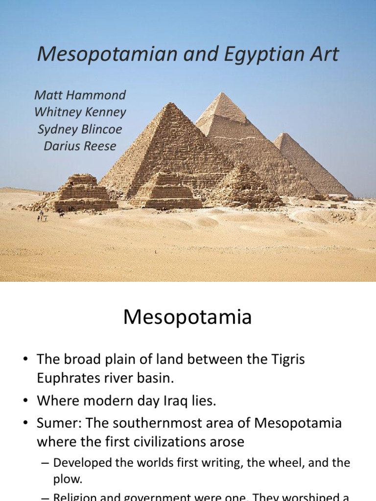 Mesopotamian and Egyptian Art: Matt Hammond Whitney Kenney Sydney ...