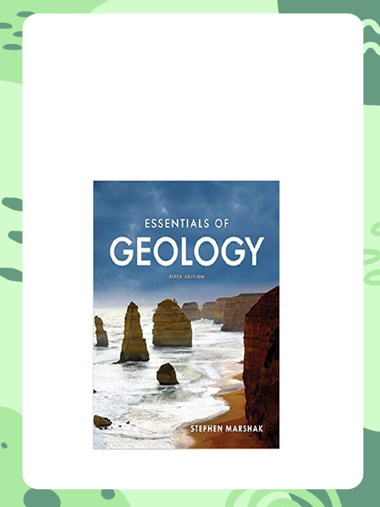 (Original PDF) Essentials of Geology 5th Edition by Stephen Marshak pdf download | PDF | Plate ...