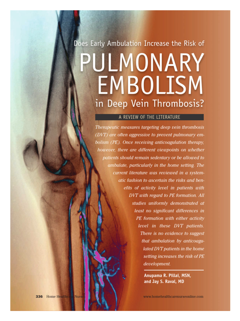 (2014) Does Early Ambulation Increase The Risk of PE in DVT. A Review ...