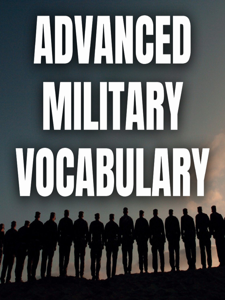 Military Terminology and Slang Guide | PDF | Military