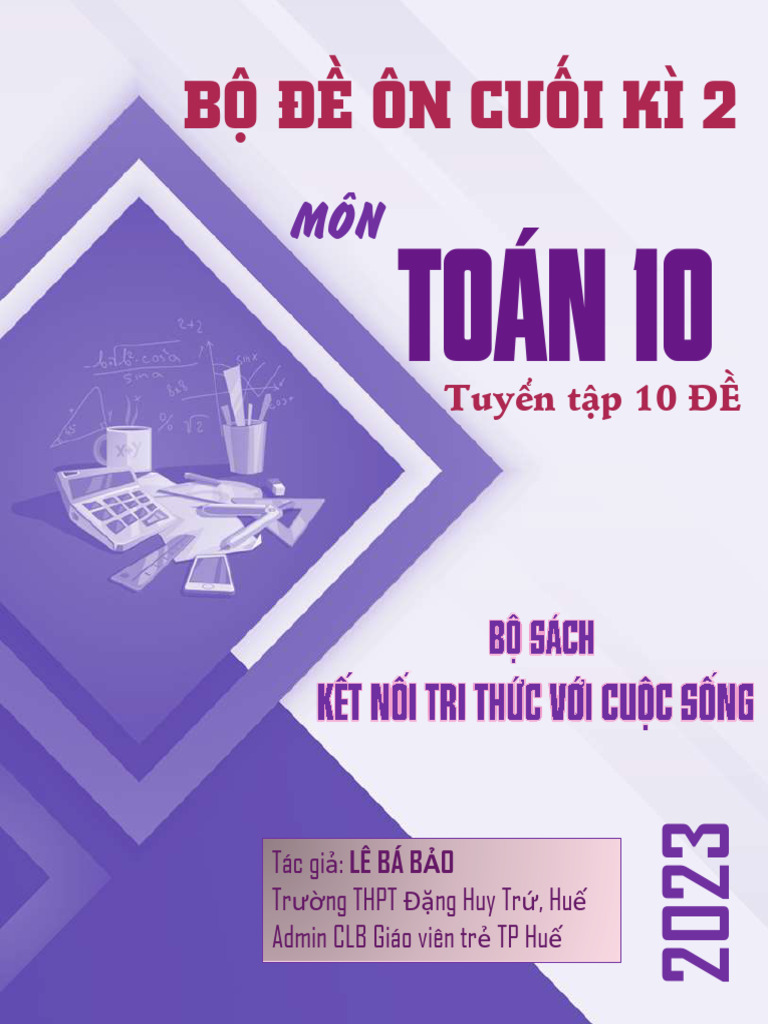 Bo de on Thi Cuoi Hoc Ki 2 Toan 10 Ket Noi Tri Thuc Voi Cuoc Song | PDF