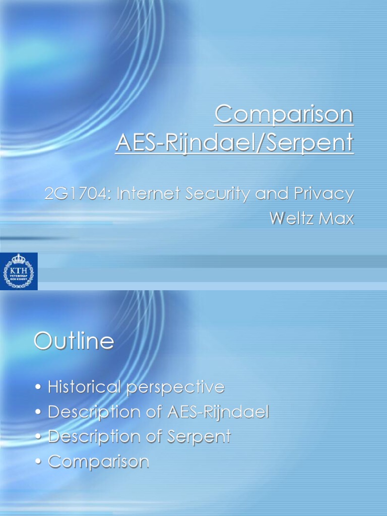Presentation AES Vs Serpent | PDF | Crime Prevention | Security Technology