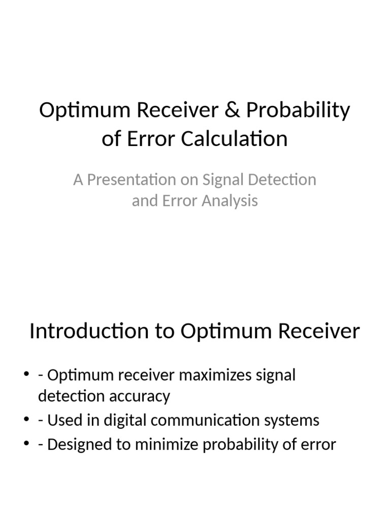 Optimum Receiver & Error Probability Analysis | PDF