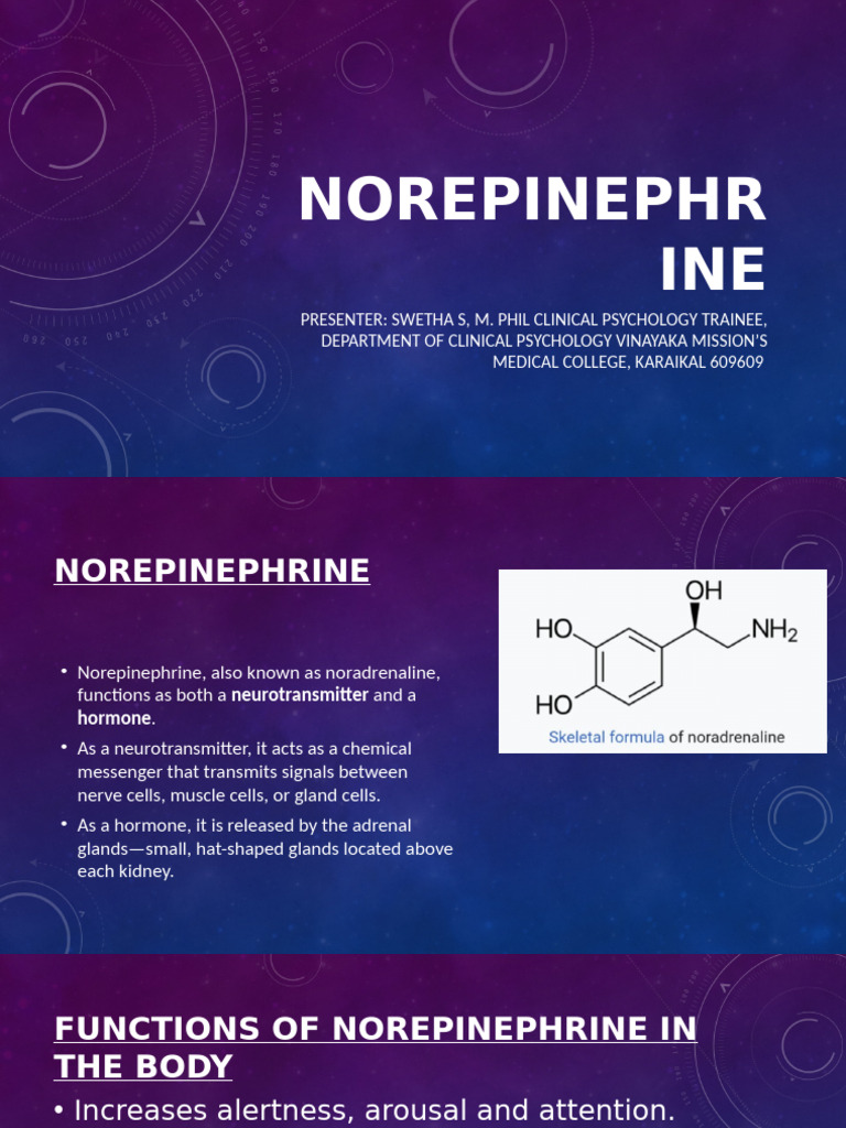 Swetha PPT (Norepinephrine) | PDF | Norepinephrine | Fight Or Flight Response