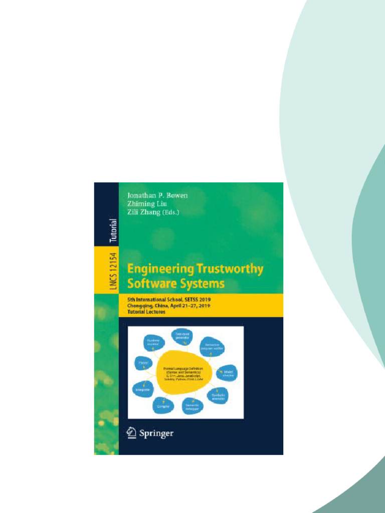 Engineering Trustworthy Software Systems: 5th International School ...