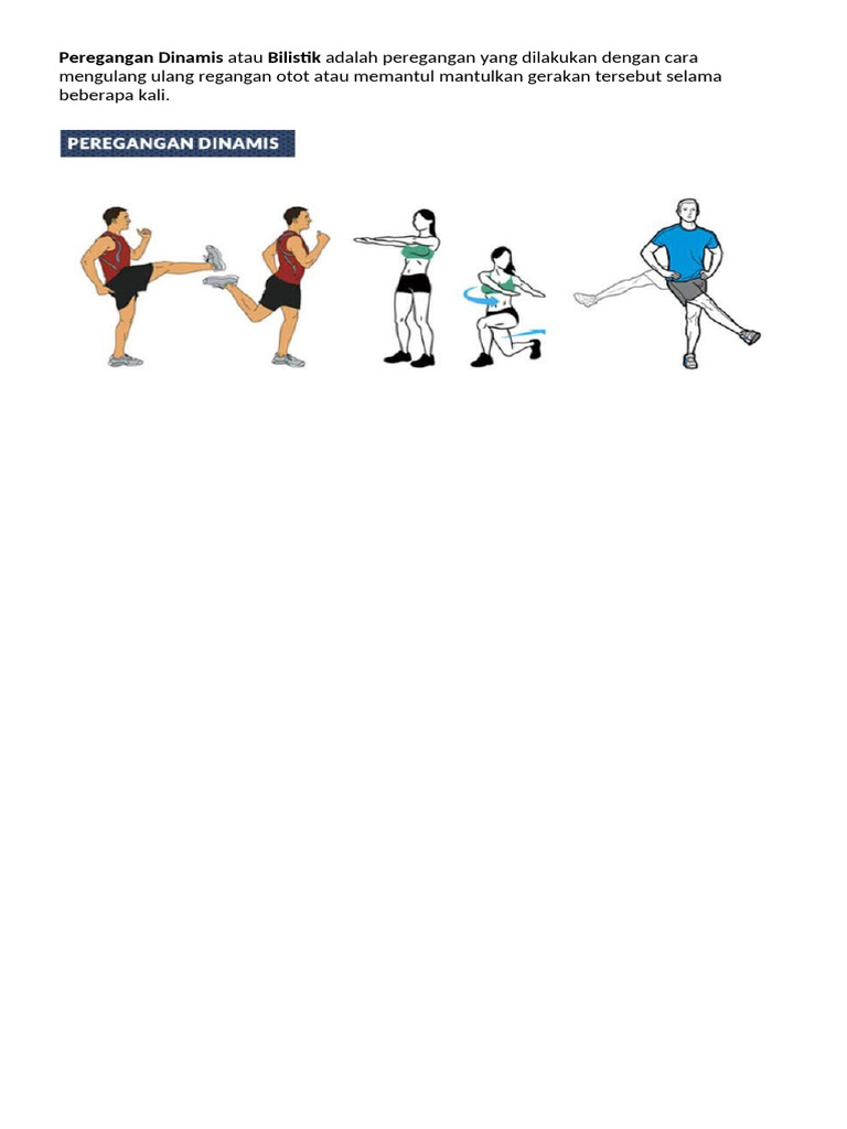 Peregangan Dinamis Atau Bilistik Adalah Peregangan Yang Dilakukan ...
