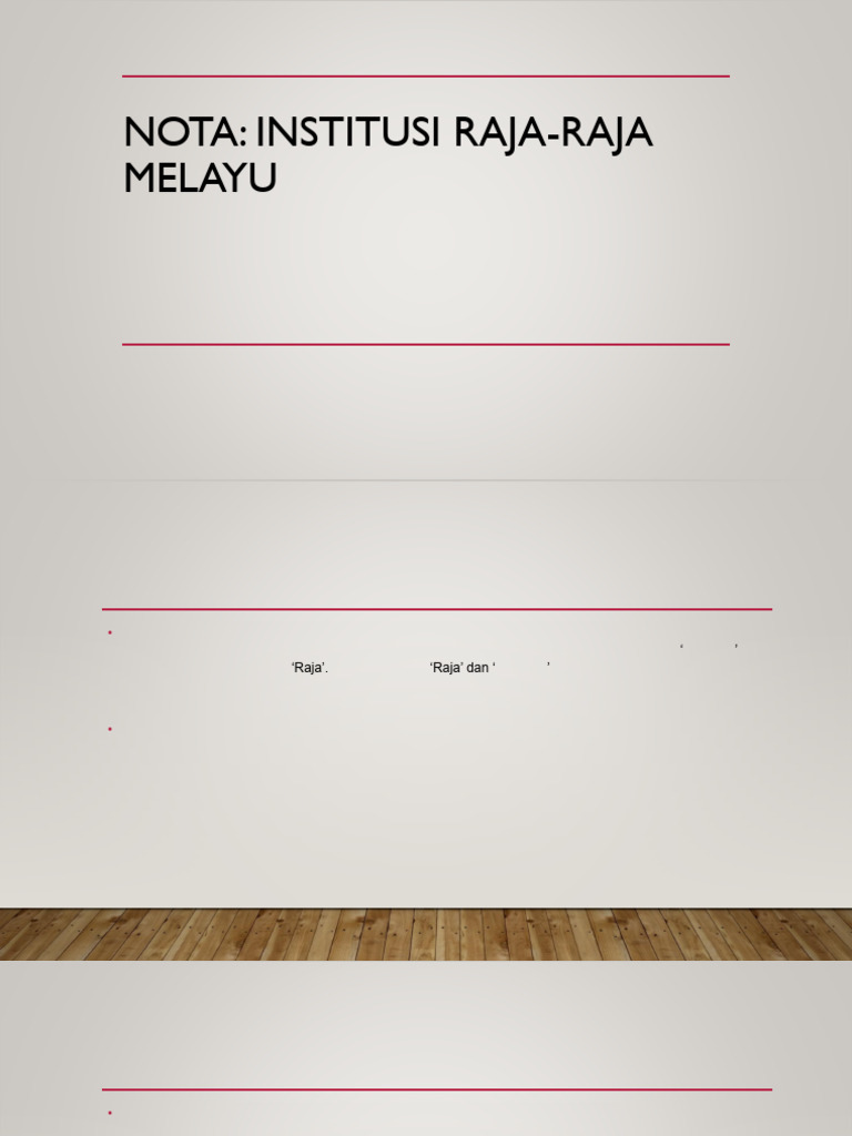 Nota Institusi Raja-Raja Melayu | PDF