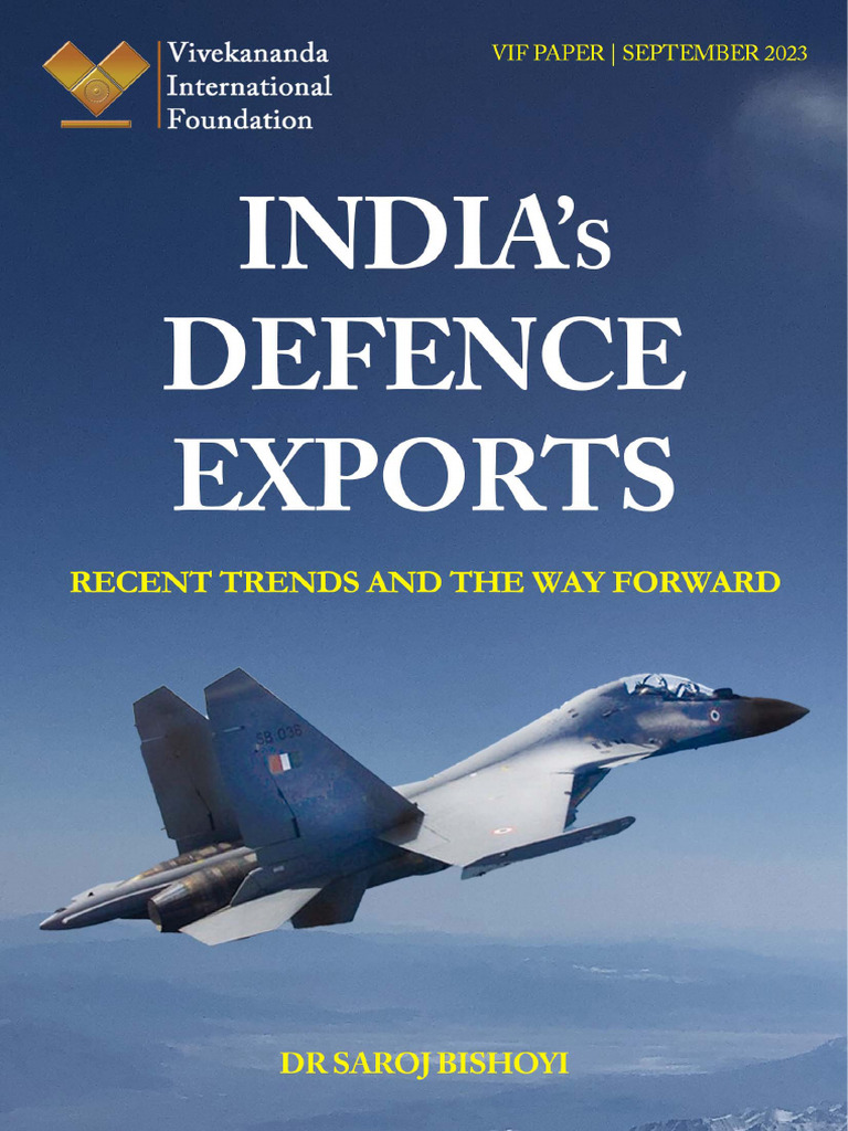 India’s Defence Exports: Trends & Future | PDF | Arms Industry | Military