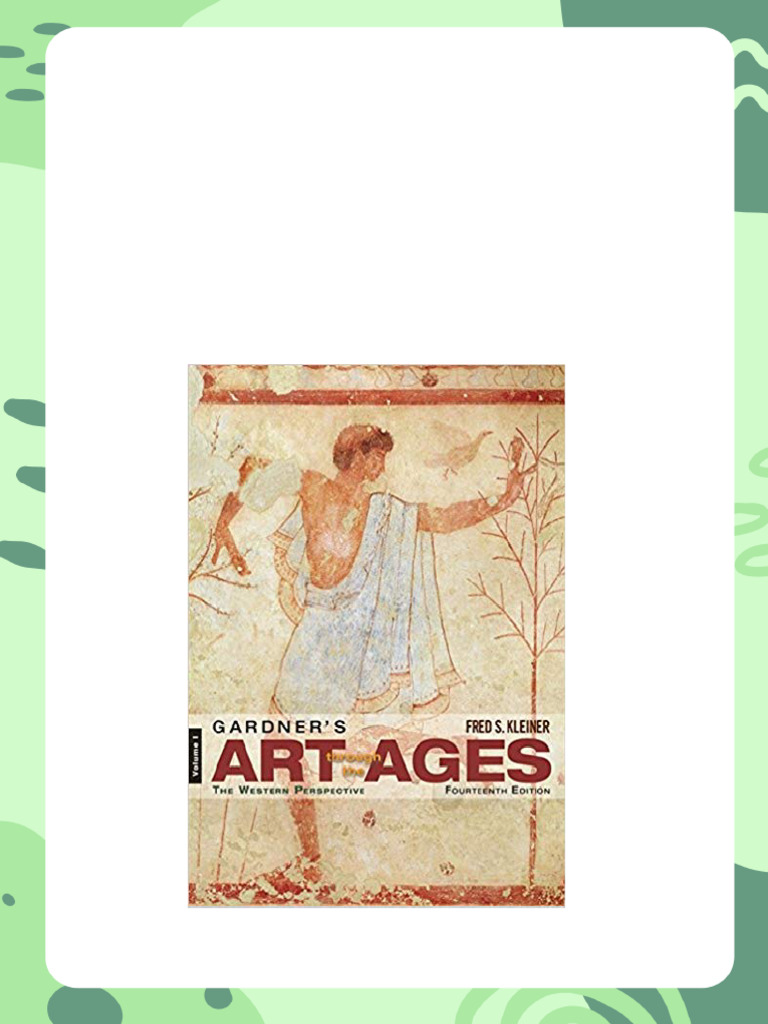 (Ebook PDF) Gardner'S Art Through The Ages: The Western Perspective ...