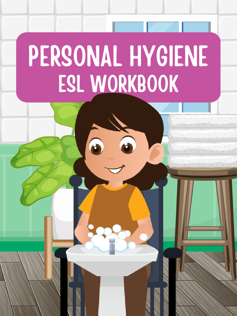 Personal Hygiene Activities for Kids | PDF | Oral Hygiene | Mouth