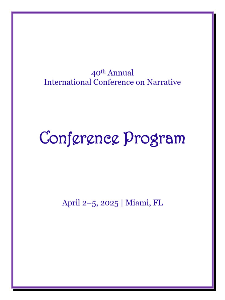 40th Annual International Conference On Narrative Conference Program ...