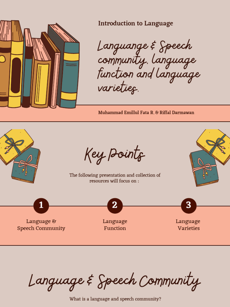 Group E Languange & Speech Community, Language Function and Language ...