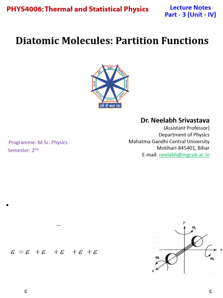 Diatomic Molecules: Partition Functions: Dr. Neelabh Srivastava | PDF ...