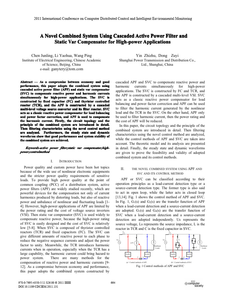 A Novel Combined System Using Cascaded Active Power Filter and Static Var Compesator For High ...