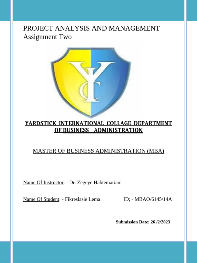 Project Analysis and Management Assignment 02 Done | PDF | Internal ...