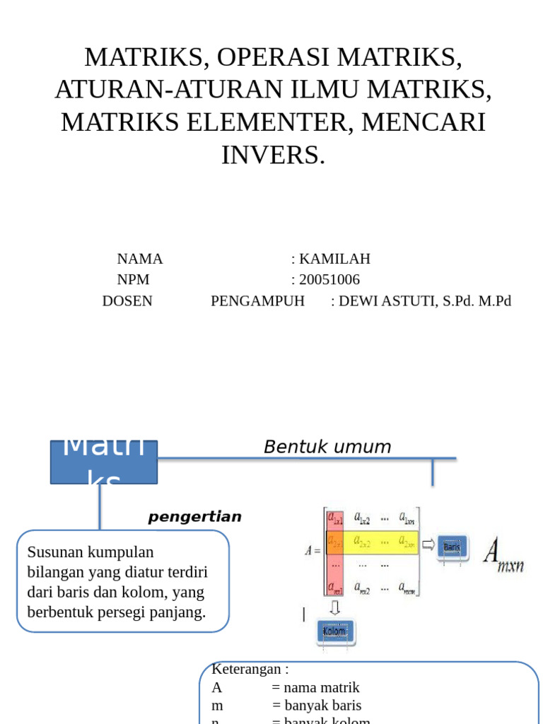 (Ppt) Matriks, Operasi Matriks, Aturan-Aturan Ilmu Matriks - Copy ...
