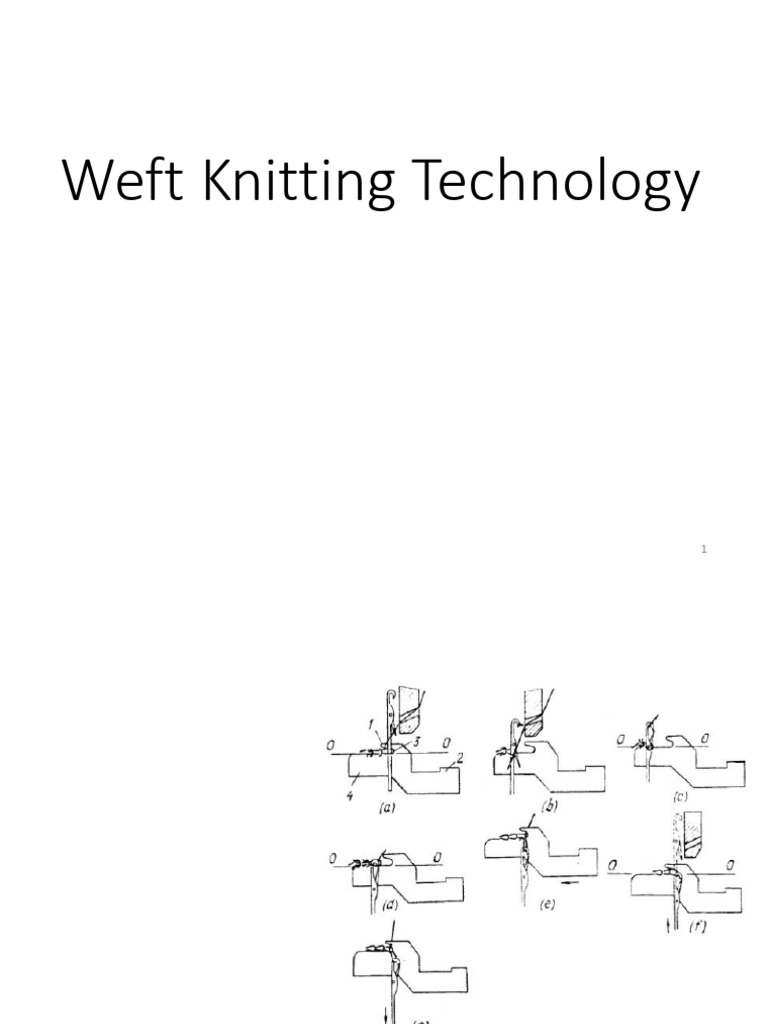 Weft Knitting Technology Overview | PDF | Knitting | Textile Arts