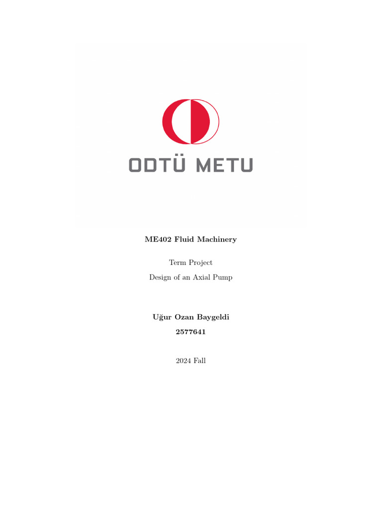 ME402 UgurOzanBaygeldi 2577641 TermProject Report | PDF | Pump | Flow ...