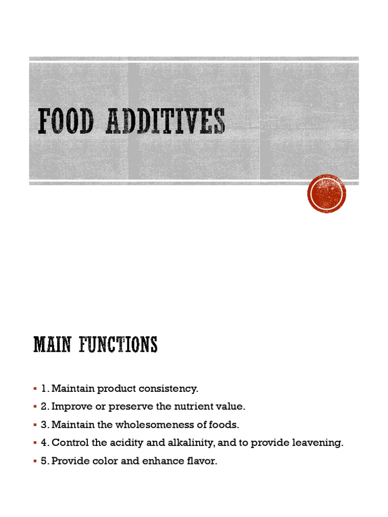 Understanding Food Additives and Their Uses | PDF | Emulsion | Taste