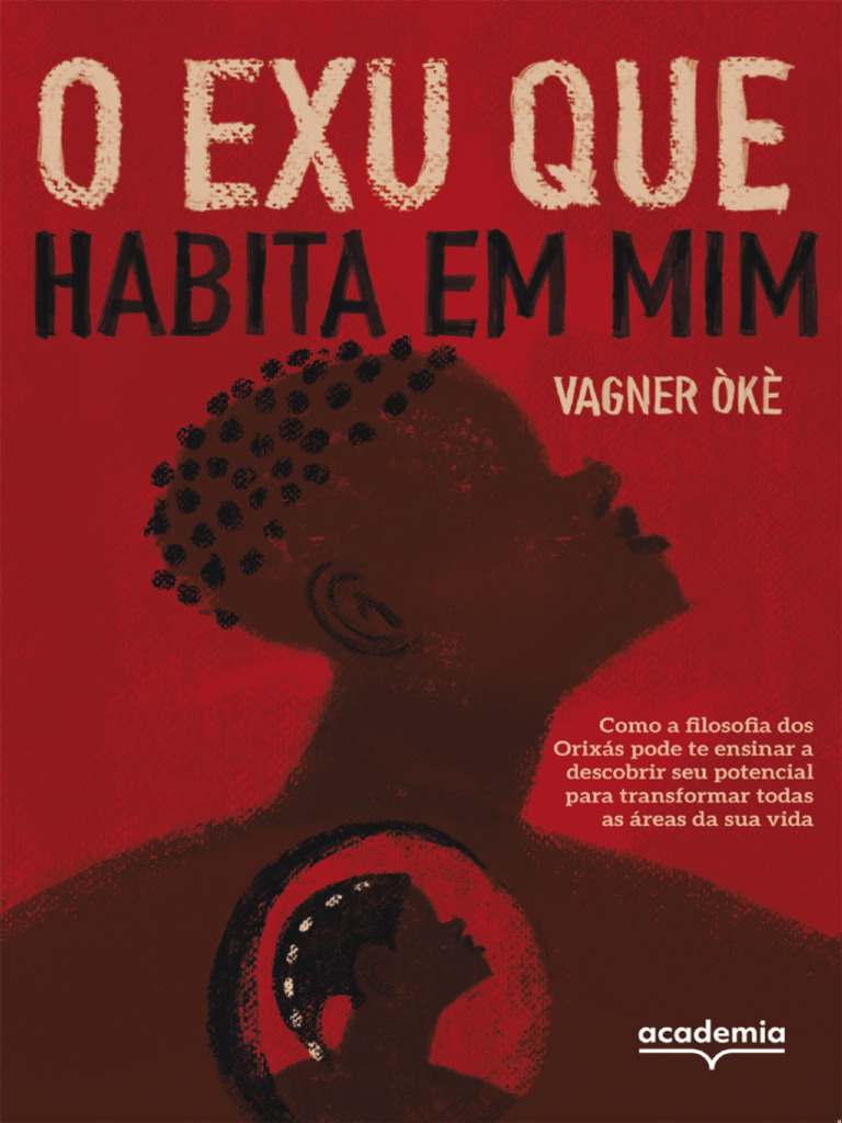 O-Exu-que-habita-em-mim-Vagner-Òkè - PDF - Leitor - Dirzon | PDF