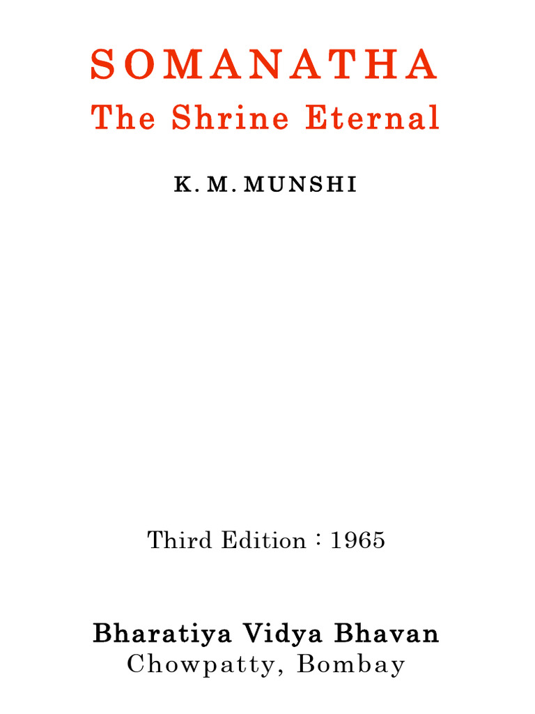 Somnath The Shrine Eternal (Kanaiyalal Munshi) - 1-197 | PDF