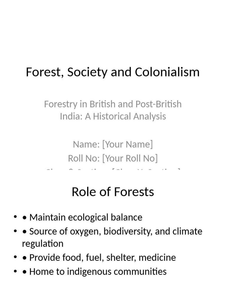 Forest Society and Colonialism Presentation | PDF
