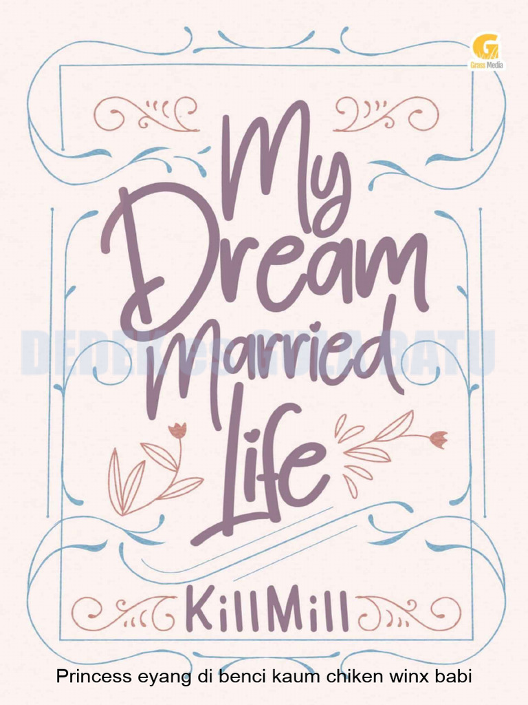 KillMill - My Dream Married Life | PDF