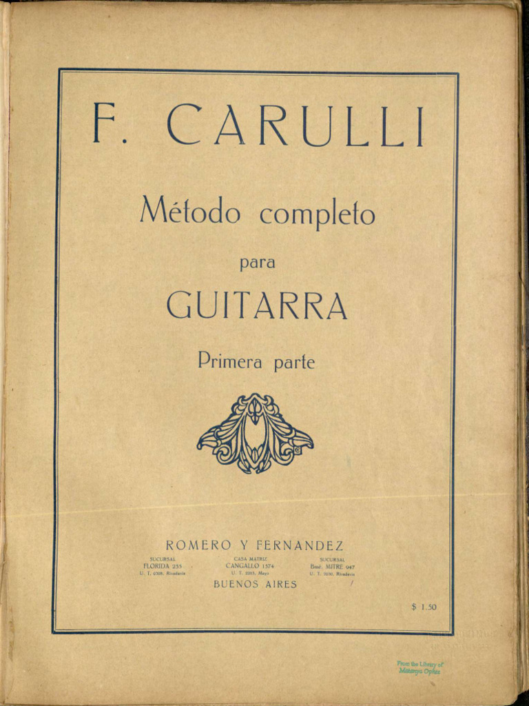Metodo Completo para La Guitarra 1a Parte Ferdinando Carulli 1770 1841 ...