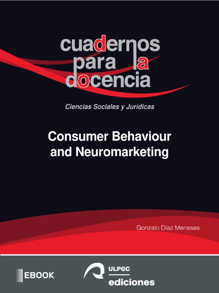 Consumer Behaviour and Neuromarketing | PDF