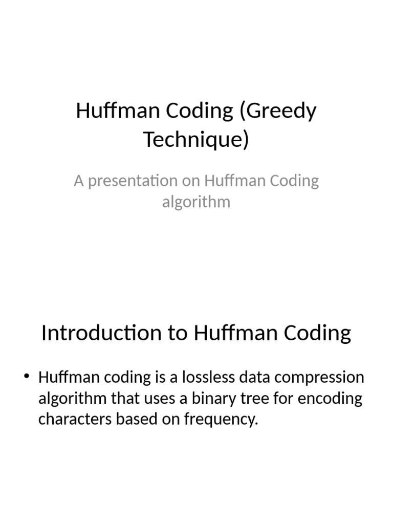 Huffman Coding Presentation Updated | PDF