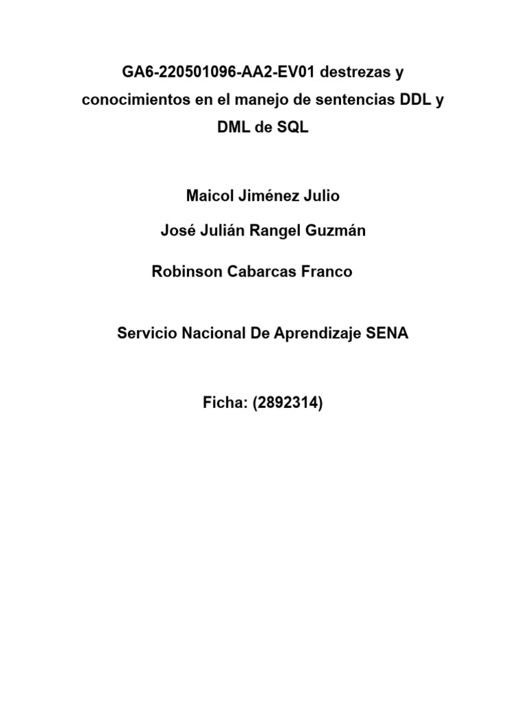Destrezas y Conocimientos en El Manejo de Sentencias DDL y DML de SQL ...
