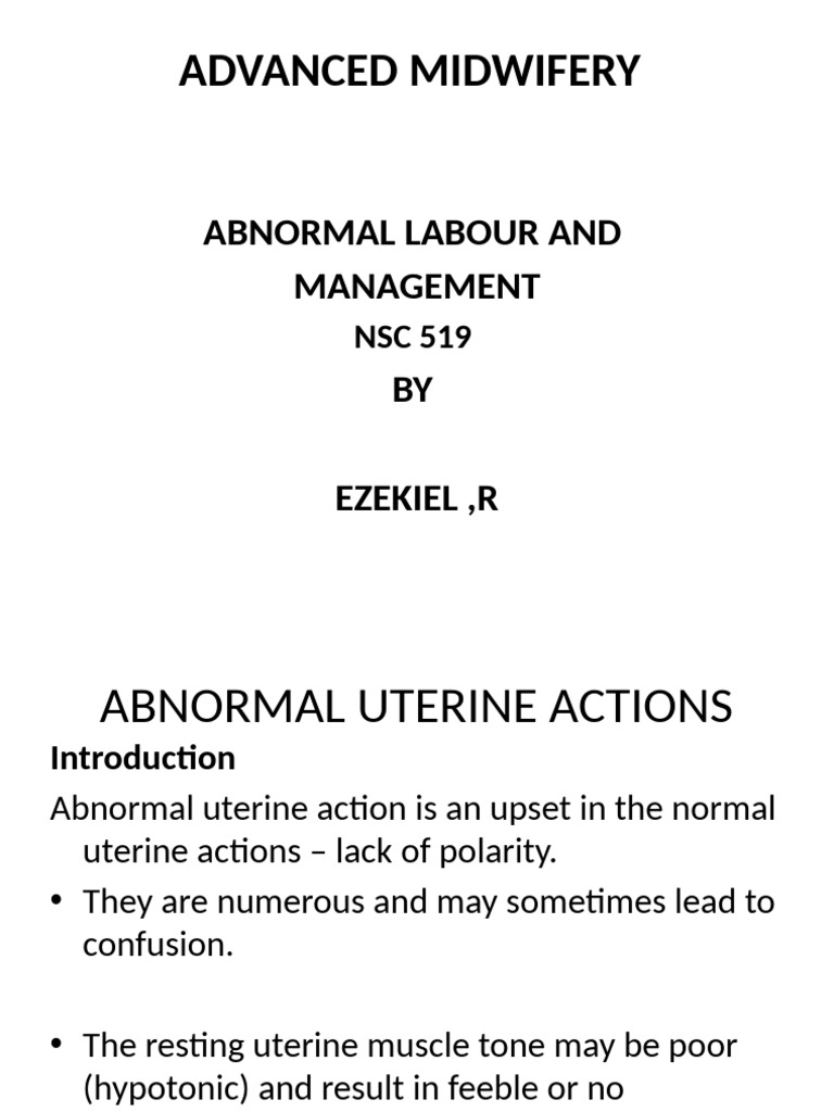Abnormal Uterine Actions | PDF | Childbirth | Uterus