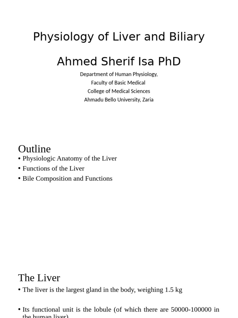 Liver Physiology and Biliary Function | PDF | Liver | Bile