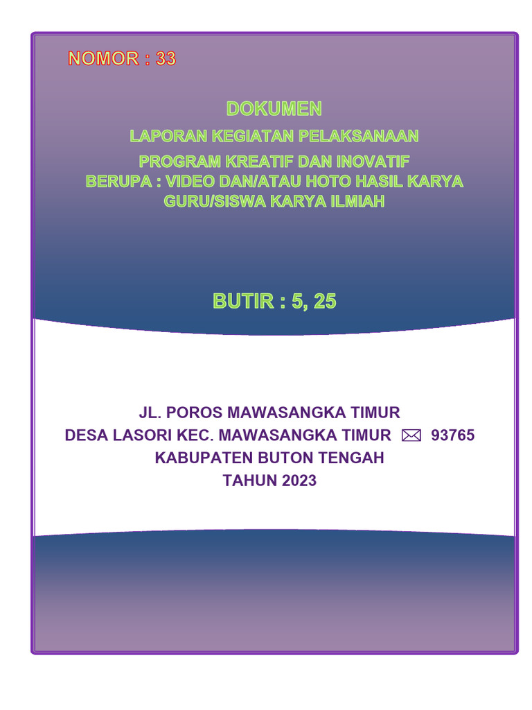 Laporan Kegiatan Pelaksanaan Program Kreatif Dan Inovatif | PDF