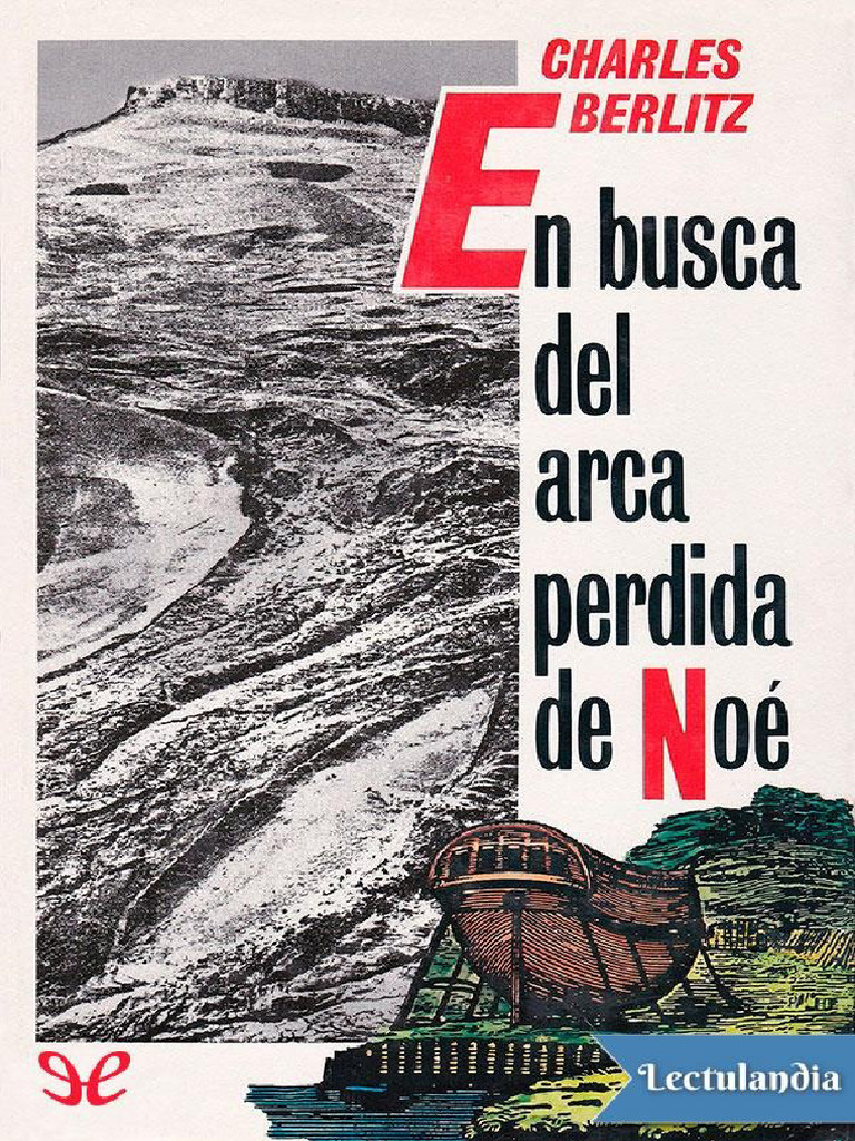 En Busca Del Arca Perdida de Noe - Charles Berlitz | PDF | Arca de Noé | Mito de la inundación