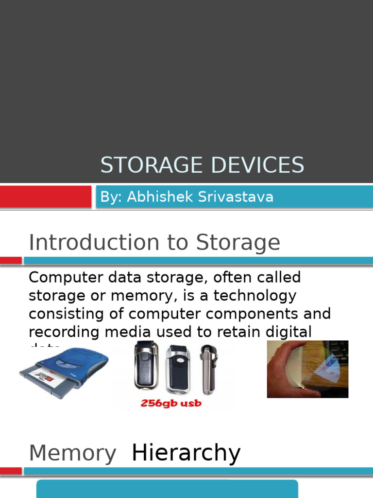 Storagedevicespptbyabhisheksrivastava 141128114411 Conversion Gate01 | PDF | Computer Data ...