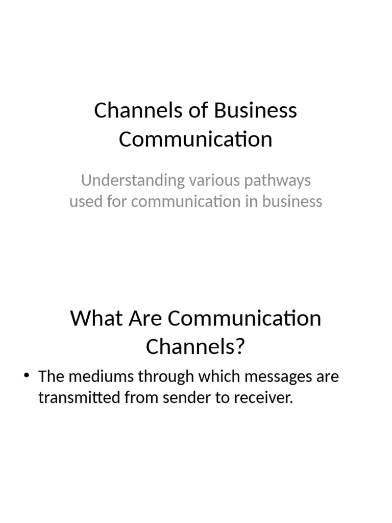 Types of Business Communication Channels | PDF