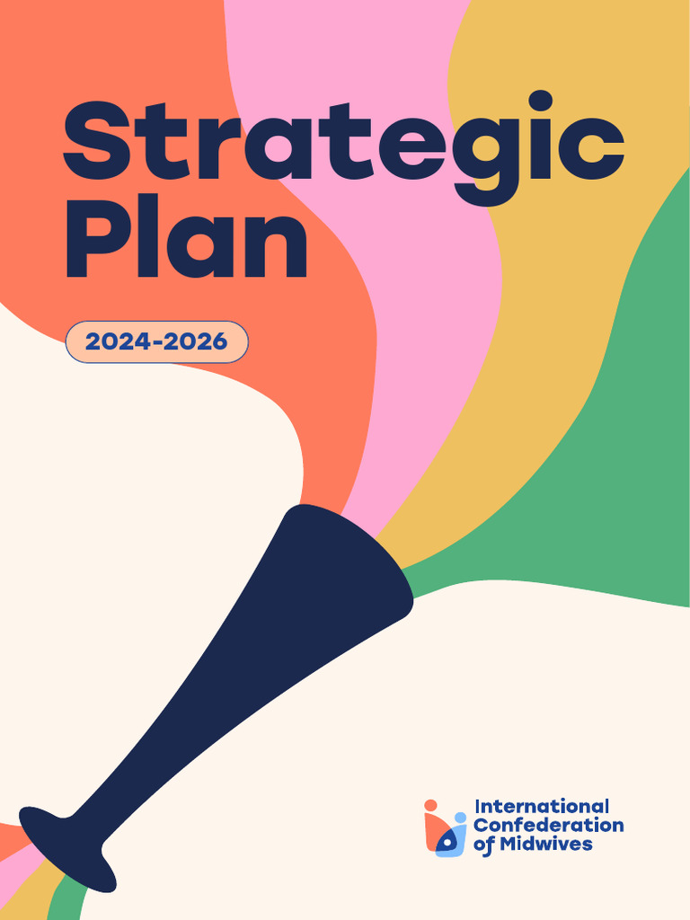 ICM Strategic Plan 2024 2026 en | PDF | Midwife | Midwifery