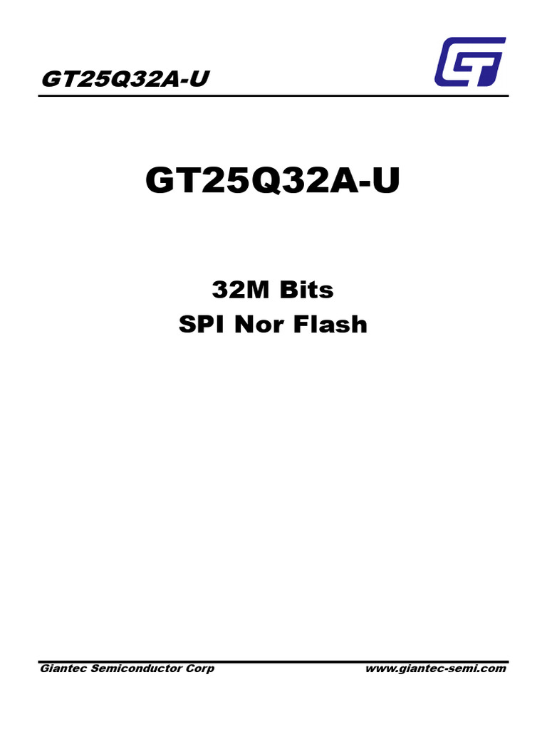 GT25Q32A-U 32M Bits SPI Nor Flash | PDF | Flash Memory | Input/Output