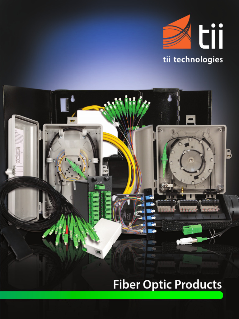 Tii Fiber Optics Catalog | PDF | Fiber To The X | Optical Fiber