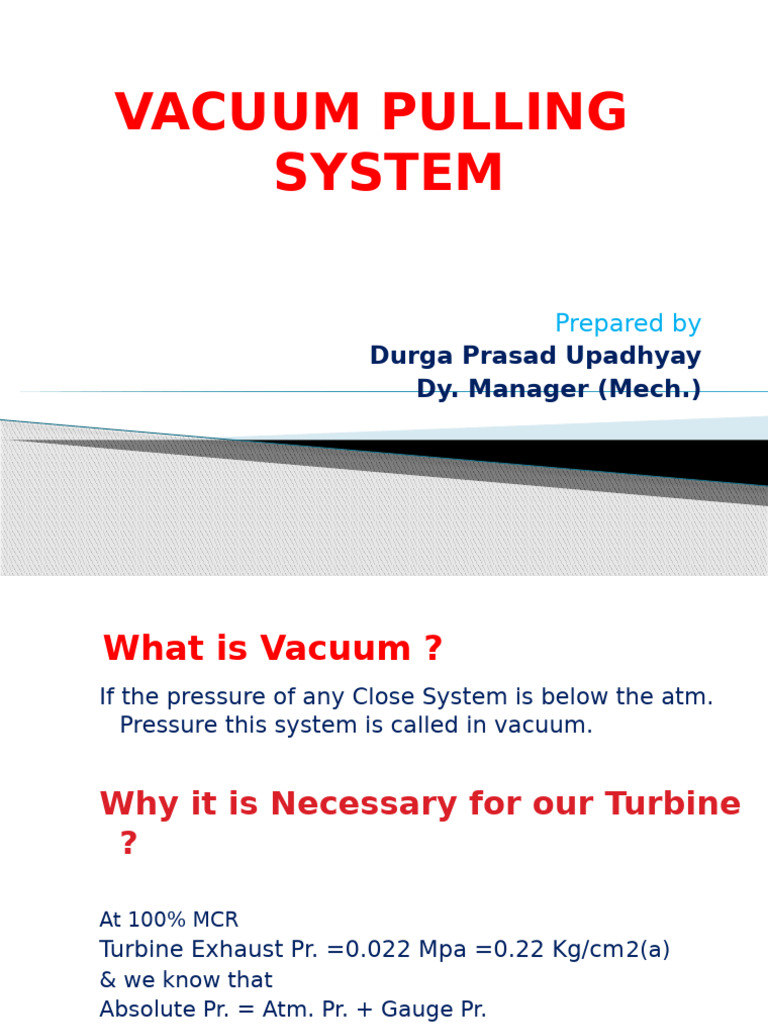 Vacuum Pulling System-Dp Upadhayay | PDF | Vacuum | Pump