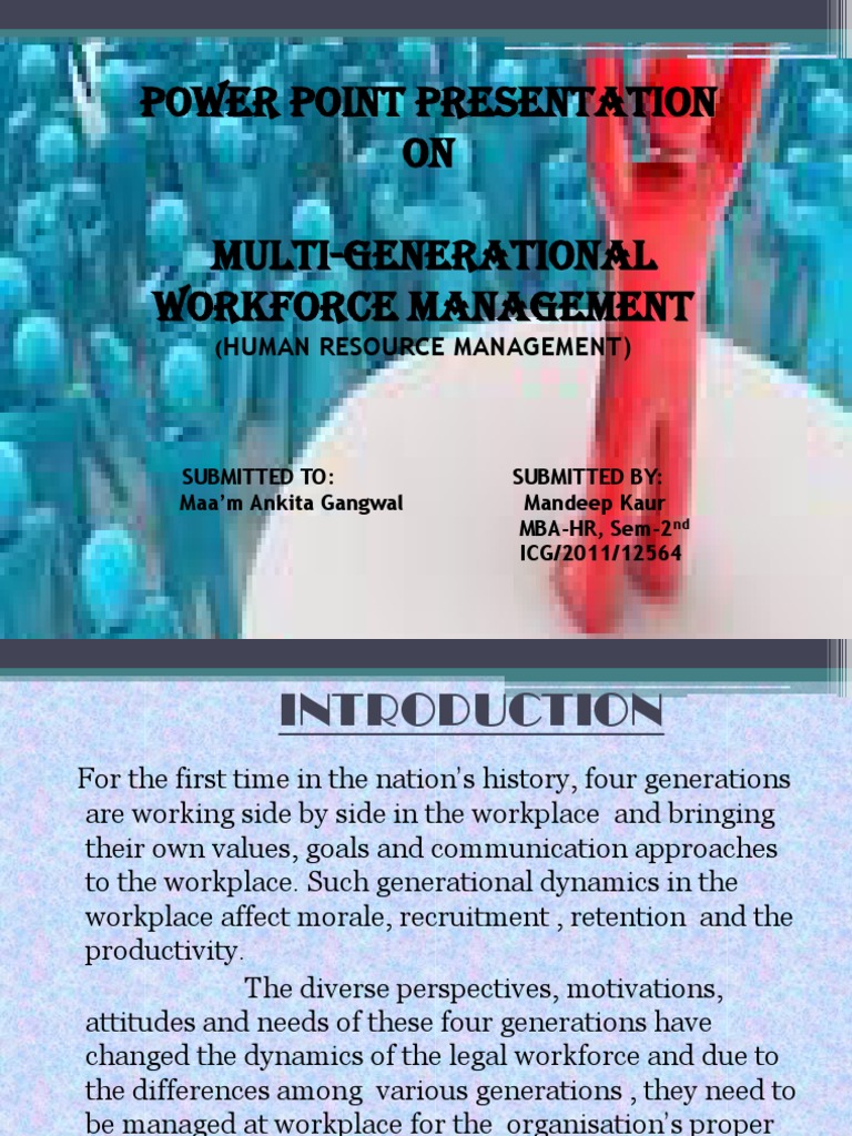 Power Point Presentation ON Multi-Generational Workforce Management ...